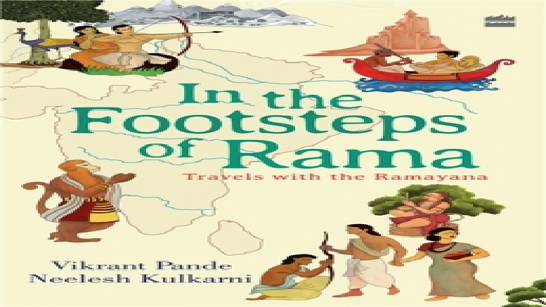 'In the footsteps of Rama, Travels with the Ramayana' - an ...