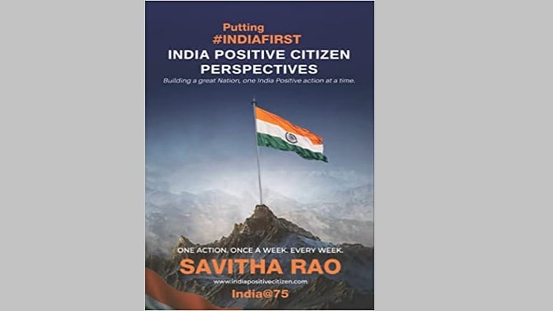 India Positive Citizen: inspirational stories of Bharat's achievers