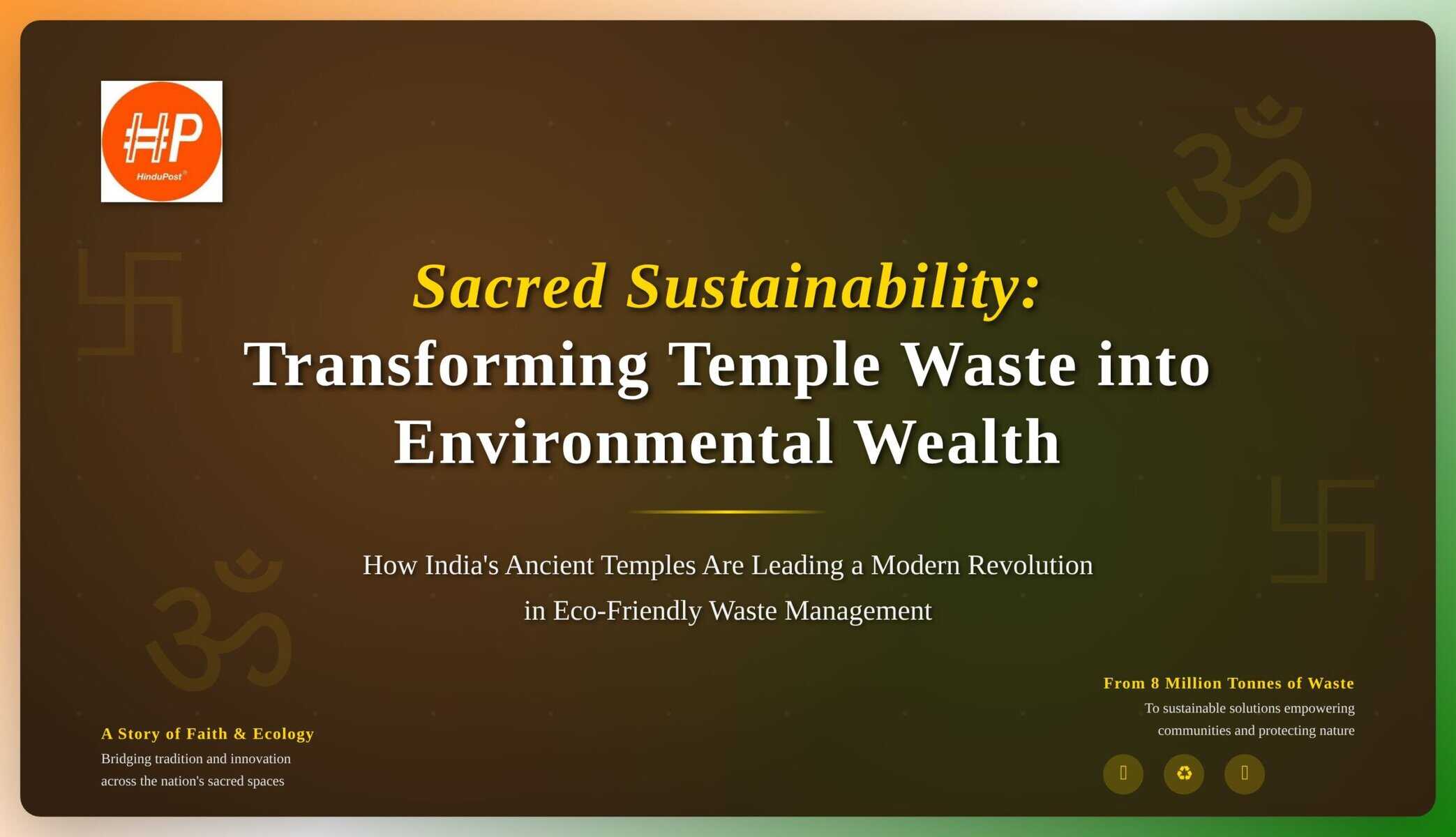 Sacred Sustainability: Transforming Temple Waste into Environmental ...