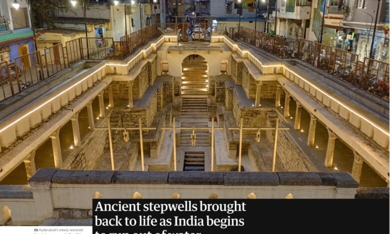 Ancient Stepwells Brought Back to Life as Bharat Begins to Run Out of Water